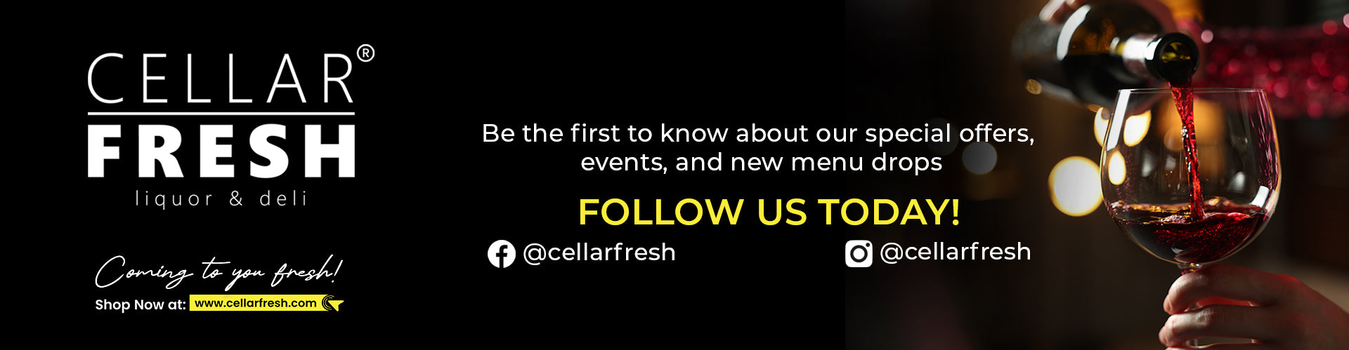 Cellar Fresh - Liquor & Deli